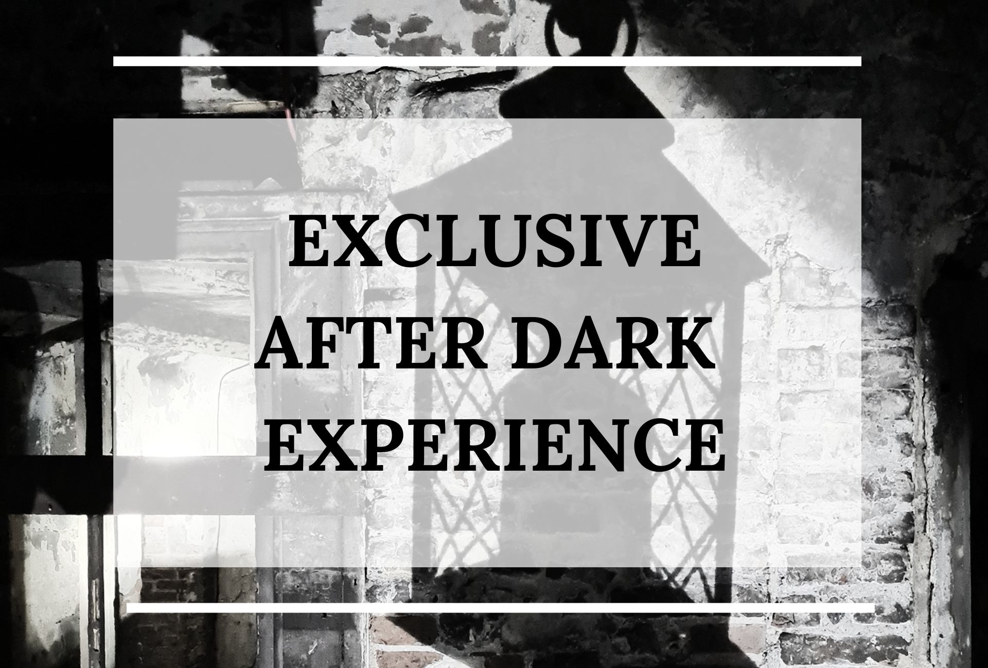 After Dark Experience - The Shoebox Experiences